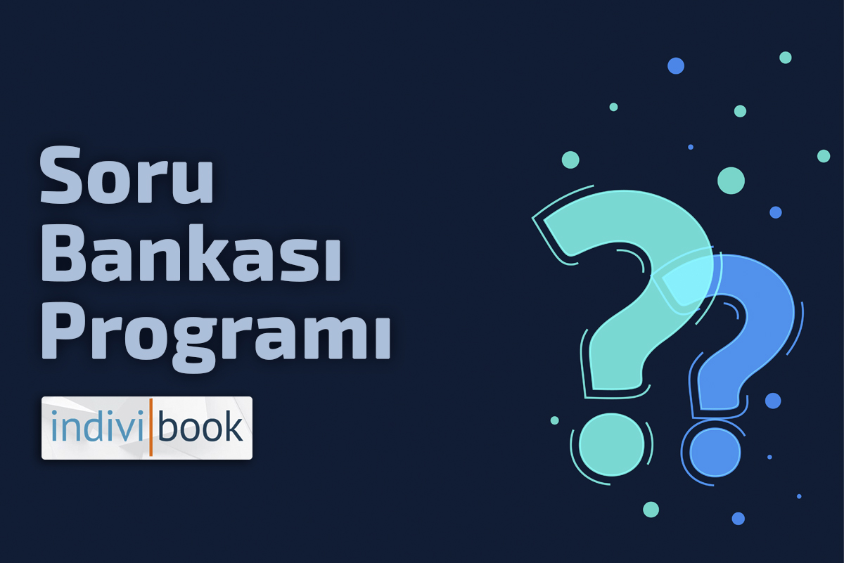 Soru Bankası Programı - Indivibook | z-Kitap | Kişiselleştirilebilir İnteraktif Zengin Kitap